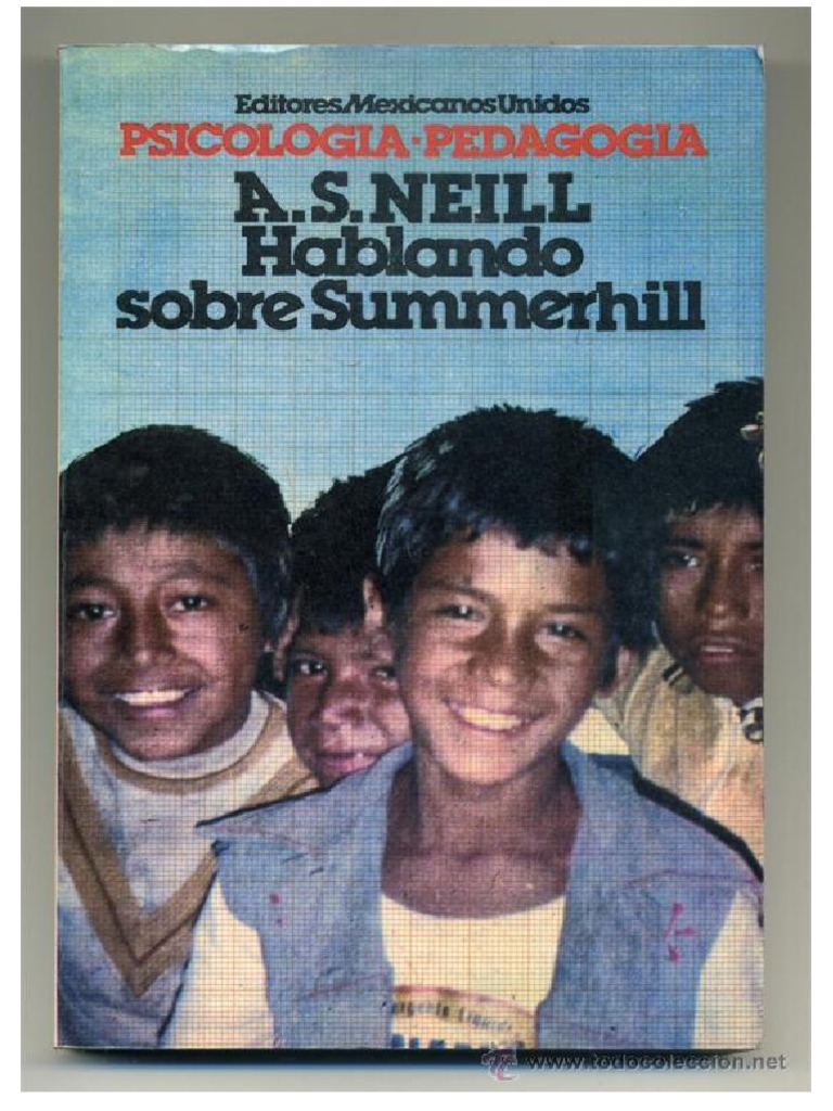 Neill A S Hablando Sobre Summerhill | PDF | Homosexualidad | Libertad