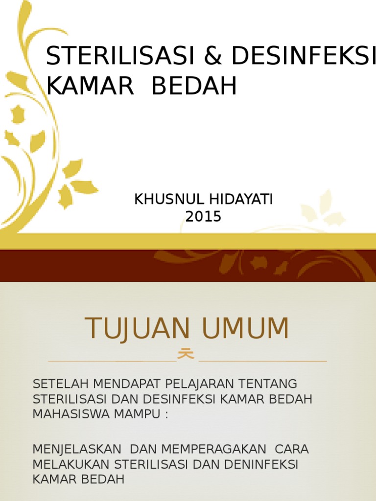 Bu Khusnul - Sterilisasi Dan Desinfeksi Kamar Bedah | PDF