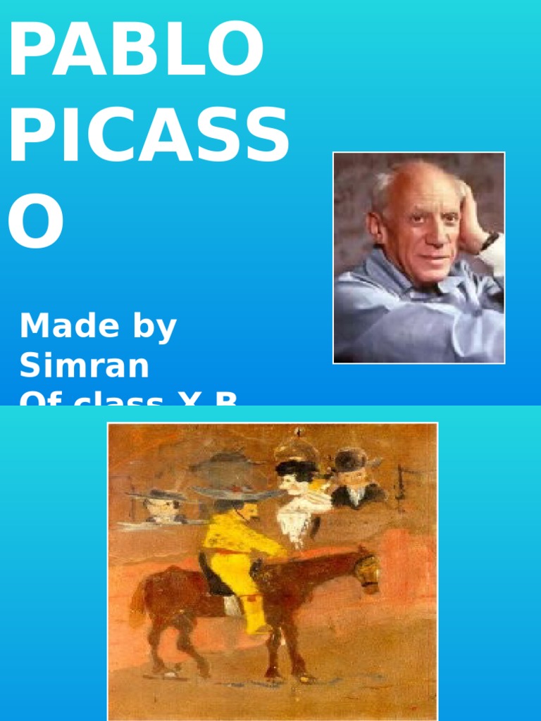 Pablo Picasso-PPT (Art)