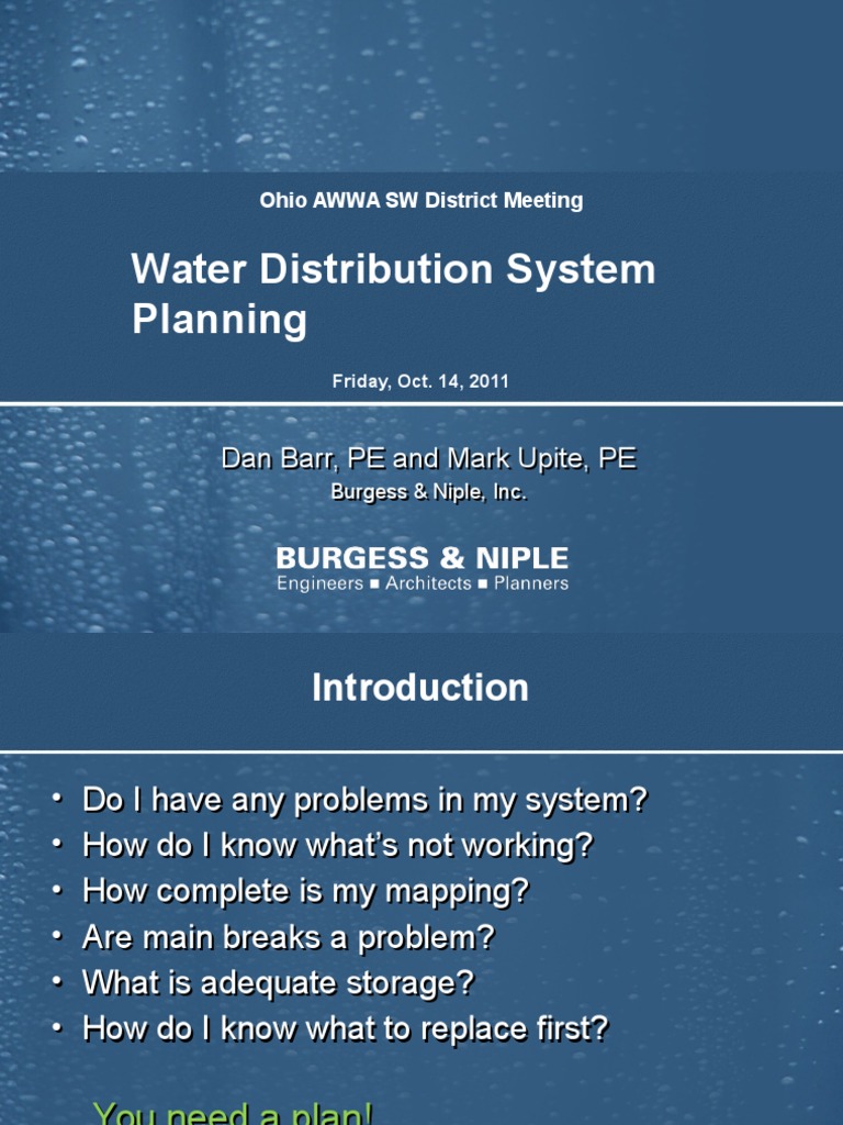 Water Distribution System Planning: Dan Barr, PE and Mark Upite, PE ...