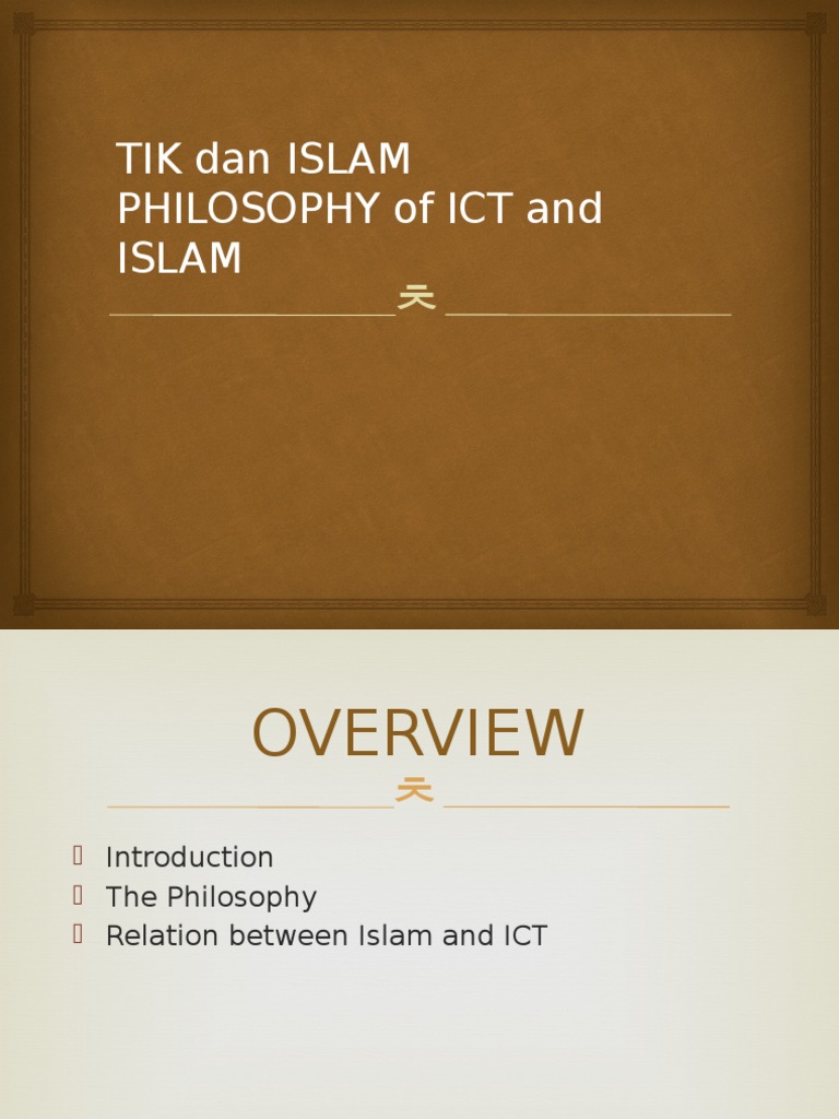 Tik Dan Islam Philosophy of Ict and Islam | PDF | Religion And Belief ...