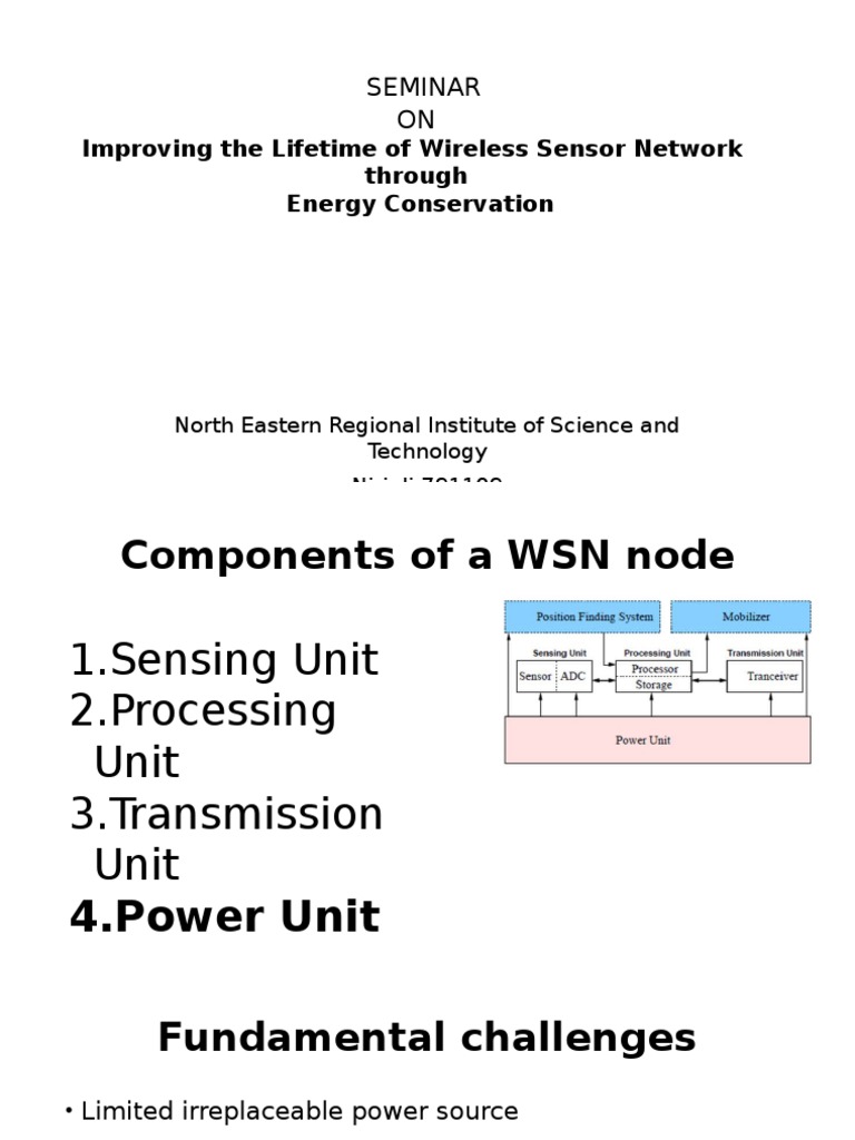 Seminar ON: Improving The Lifetime of Wireless Sensor Network Through Energy Conservation | PDF