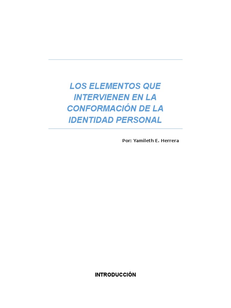 Elementos Que Intervienen en La Conformaciòn de La Identidad Personal ...