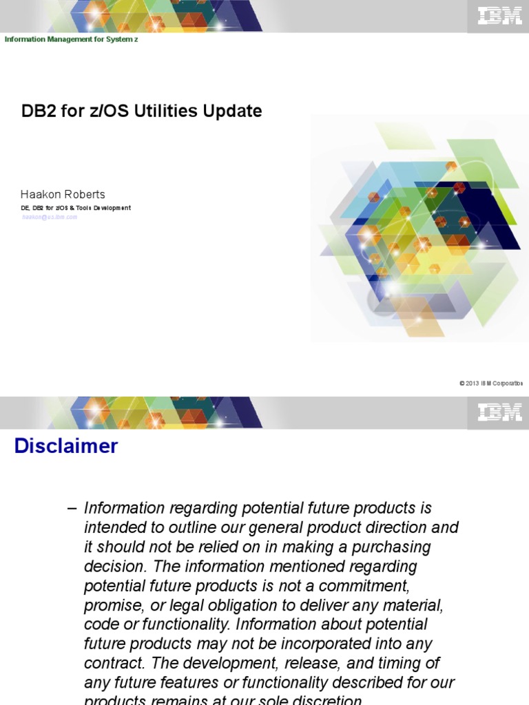 DB2 For z/OS Utilities Update: Haakon Roberts | PDF