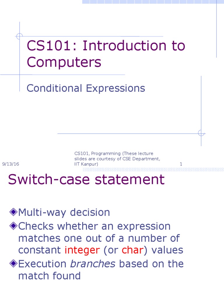 CS101: Introduction To Computers: Conditional Expressions | PDF | Workweek And Weekend ...