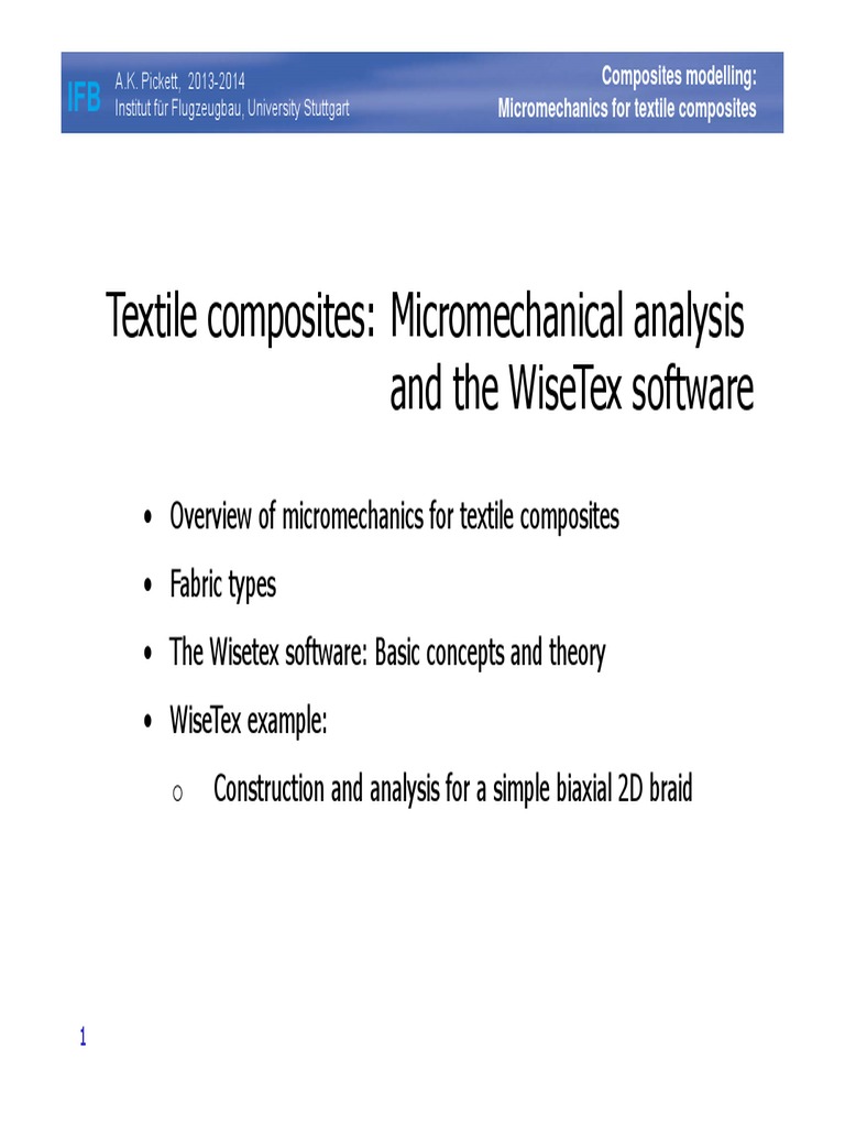 Textile Composites: Micromechanical Analysis Textile Composites ...