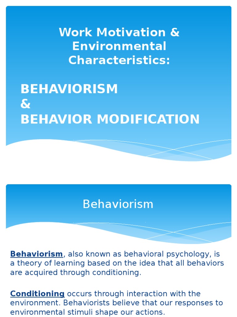 Behaviorism | Reinforcement | Behaviorism