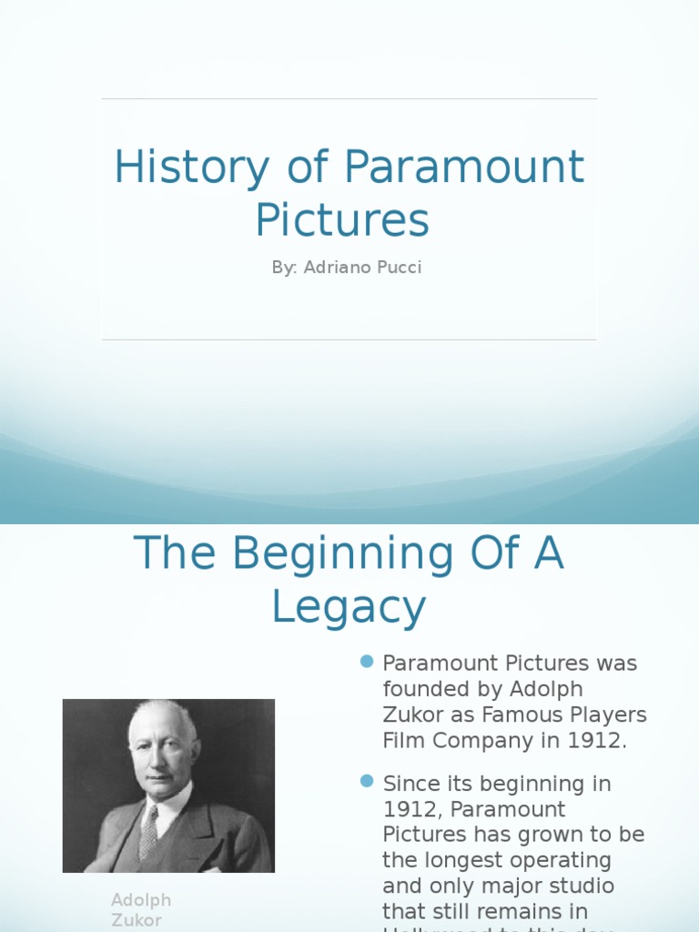 History of Paramount | PDF | Paramount Pictures | Entertainment (General)