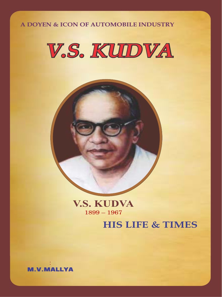 V S Kudva His Life and Times | PDF | Business | Science