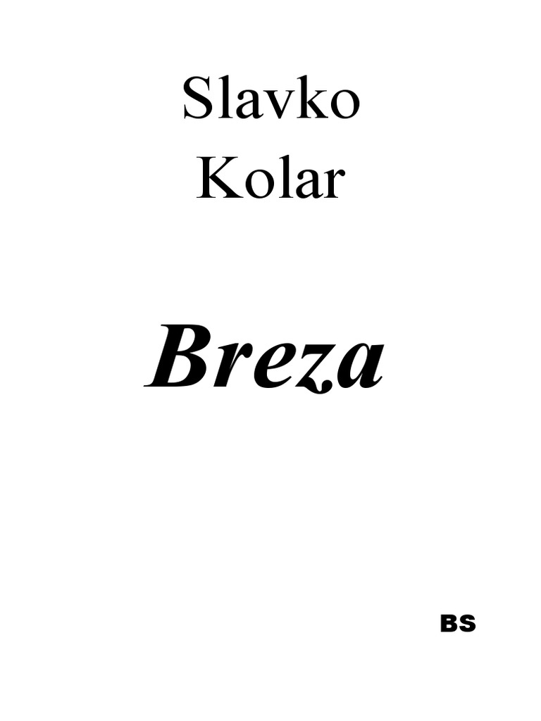 Slavko Kolar - Breza | PDF