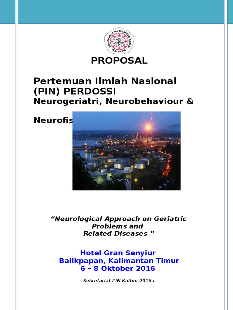 Proposal Pertemuan Ilmiah Nasional (Pin) Perdossi: Neurogeriatri ...