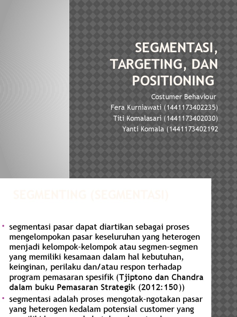 Segmentasi, Targeting, Dan Positioning | PDF | Bisnis | Pengelolaan ...