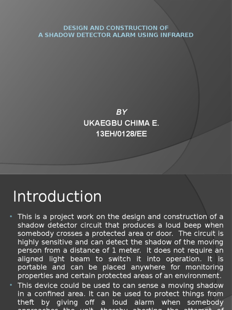 Design of Shadow Detector | PDF | Security Alarm | Detector (Radio)
