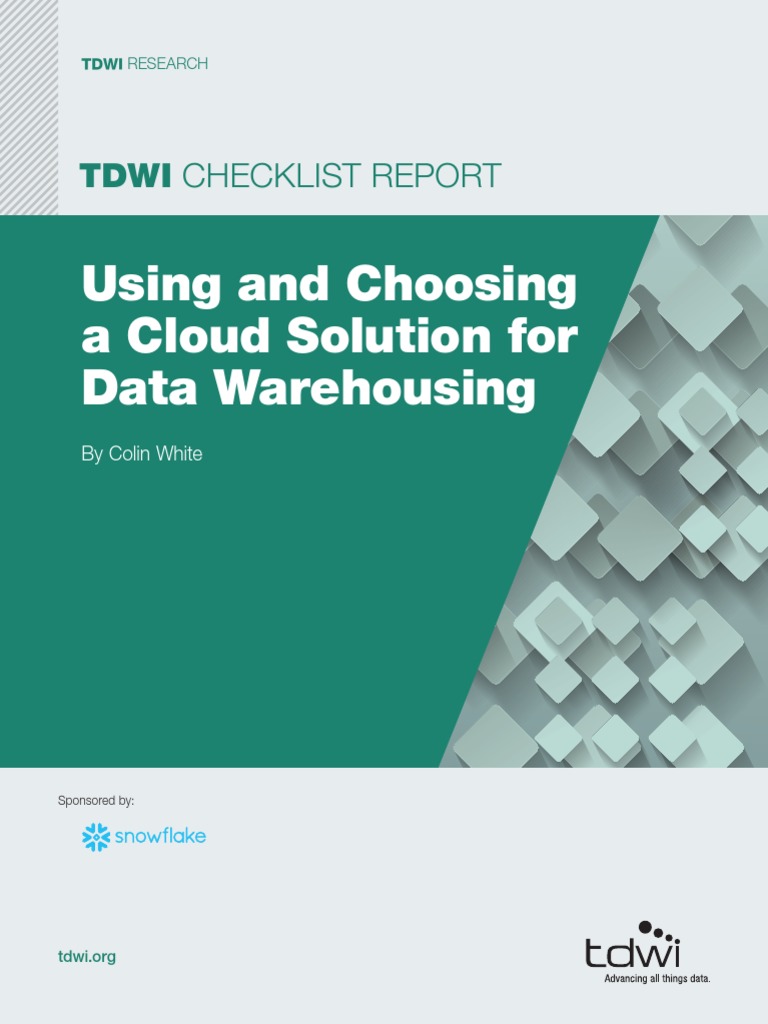 Using and Choosing A Cloud Solution For Data Warehousing: Tdwi Checklist Report | PDF | Data ...