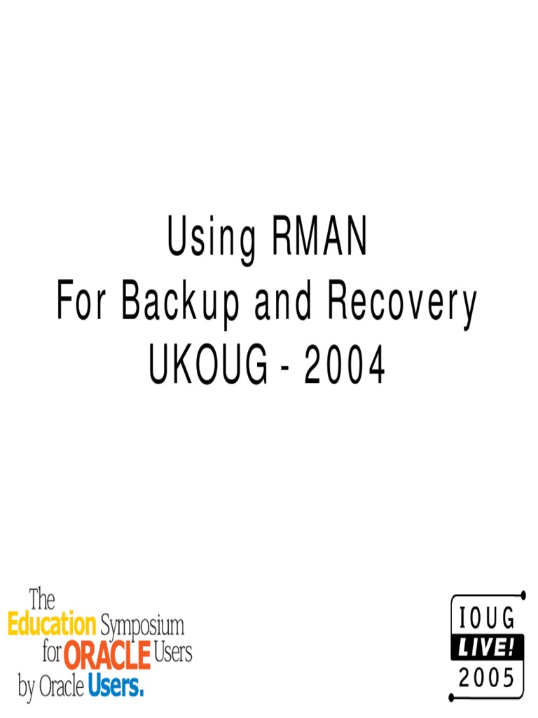 Using RMAN For Backup and Recovery | PDF | Oracle Database | Backup