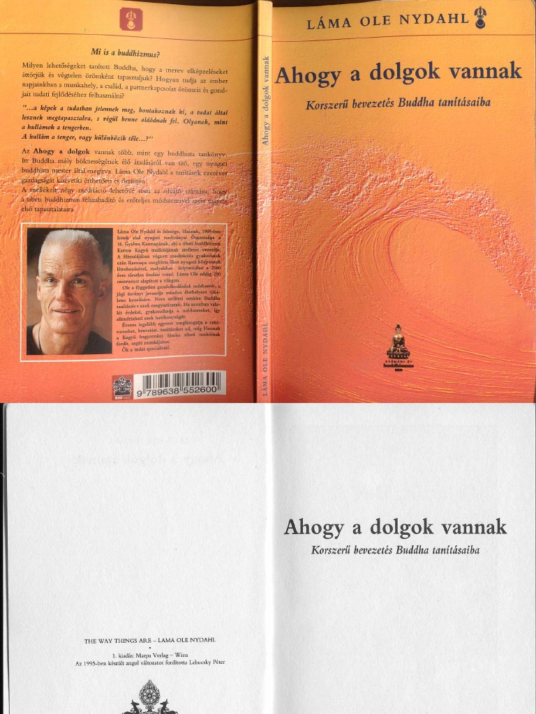 Ahogy A Dolgok Vannak - Korszerű Bevezetés Buddha Tanításaiba PDF | PDF
