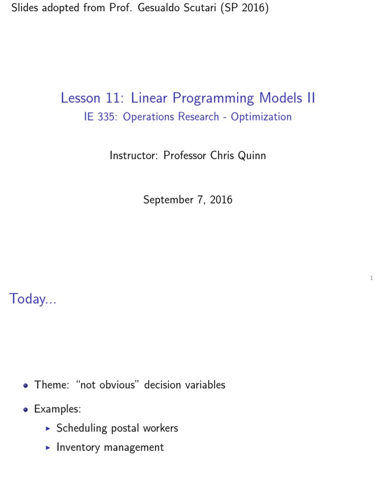 Lesson 11: Linear Programming Models II: IE 335: Operations Research ...