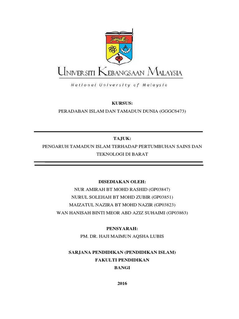 Perkembangan Sains & Teknologi Dalam Tamadun Islam (Assignment UKM ...