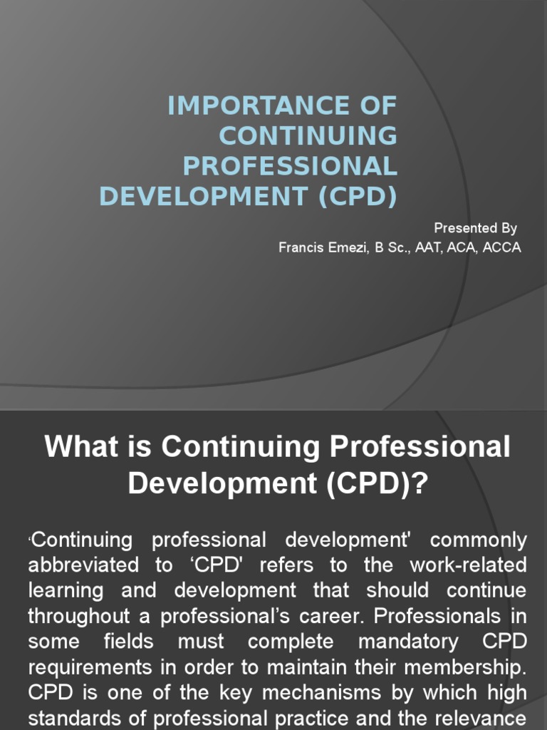 Importance of Continuing Professional Development (CPD) | PDF ...