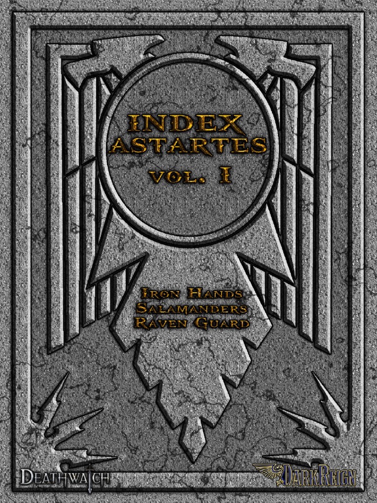 DW - Index Astartes Vol 1 | PDF | Unrest | Nature