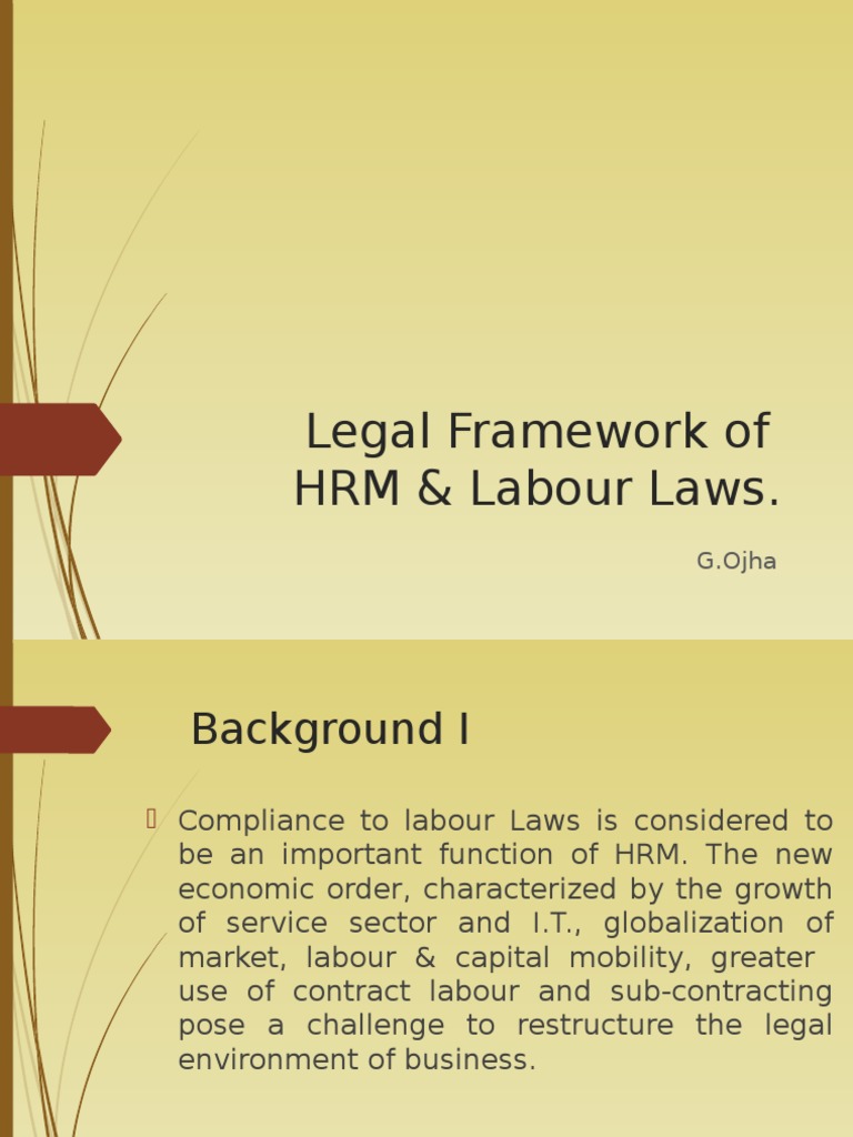Legal Framework of HRM & Labour Laws. | Trade Union | Labour Law