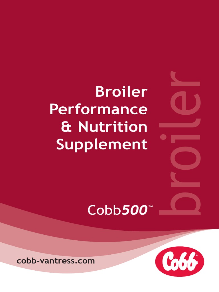 Cobb500 Broiler Performance and Nutrition Supplement | PDF | Poultry | Meat