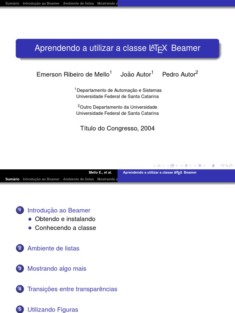 Utilizando a classe Beamer em LATEX: Uma introdução aos recursos ...