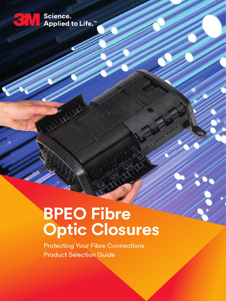 3M BPEO Fiber Optic Closures 2015 - Low Res PDF | PDF | Fiber To The X ...