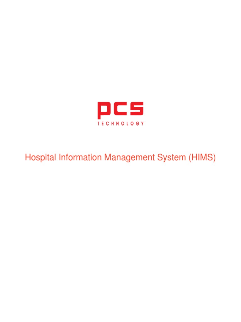PCS Technology - Hospital Information Management System PDF | PDF