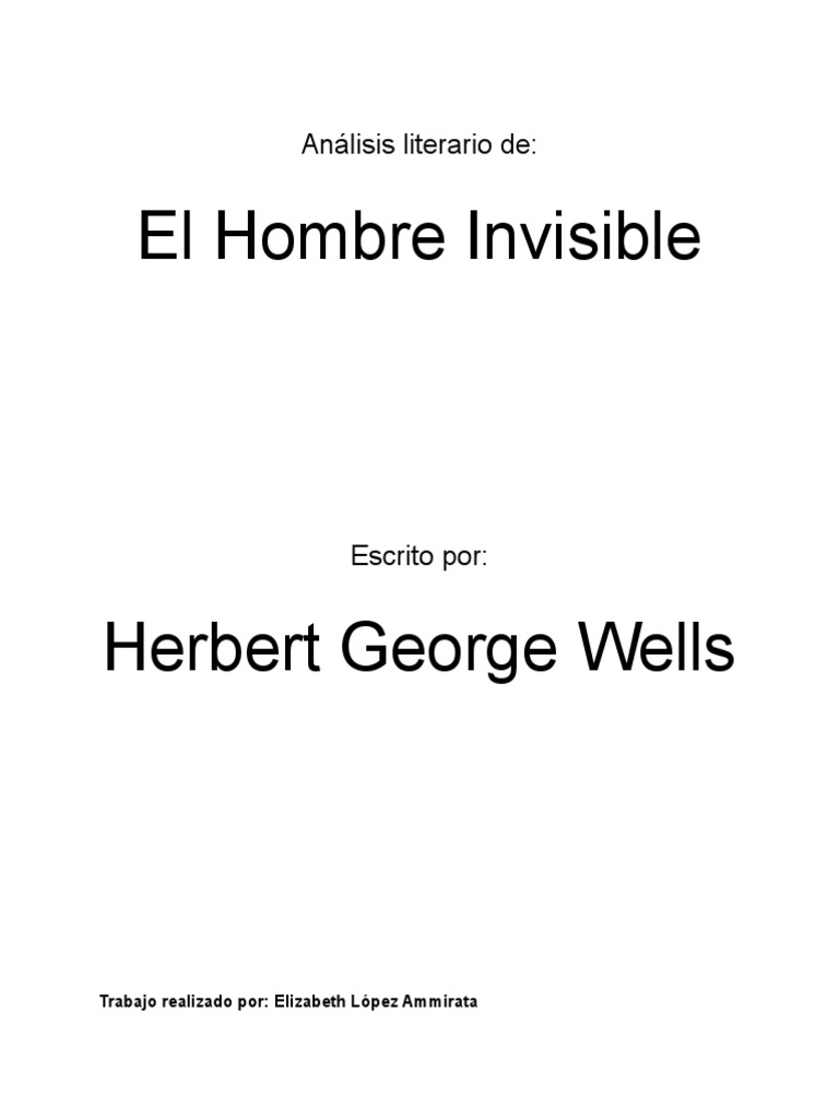 Trabajo Literario Sobre El Hombre Invisible | PDF | El hombre invisible ...
