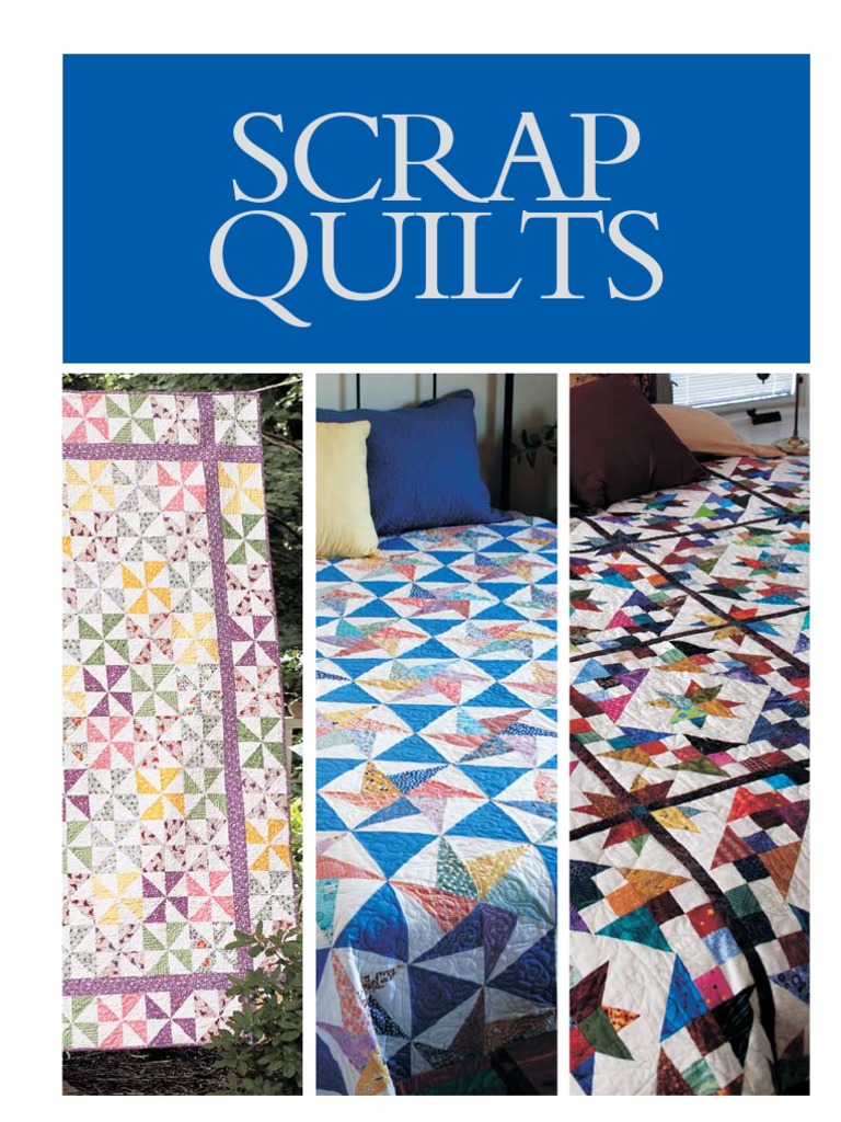 Scrap Quilt Patterns | PDF | Quilting | Quilt
