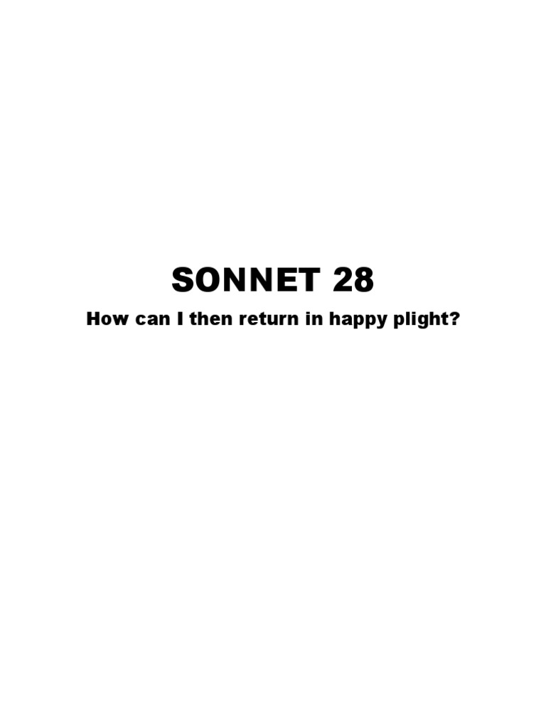 Sonnet 28 | PDF | Linguistics | Poetic Form
