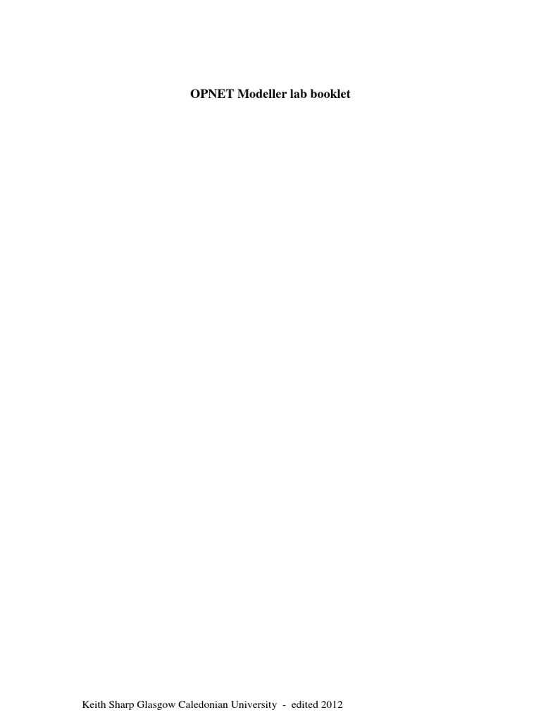 Lab Files For Opnet Modeler | PDF | Network Switch | Ip Address