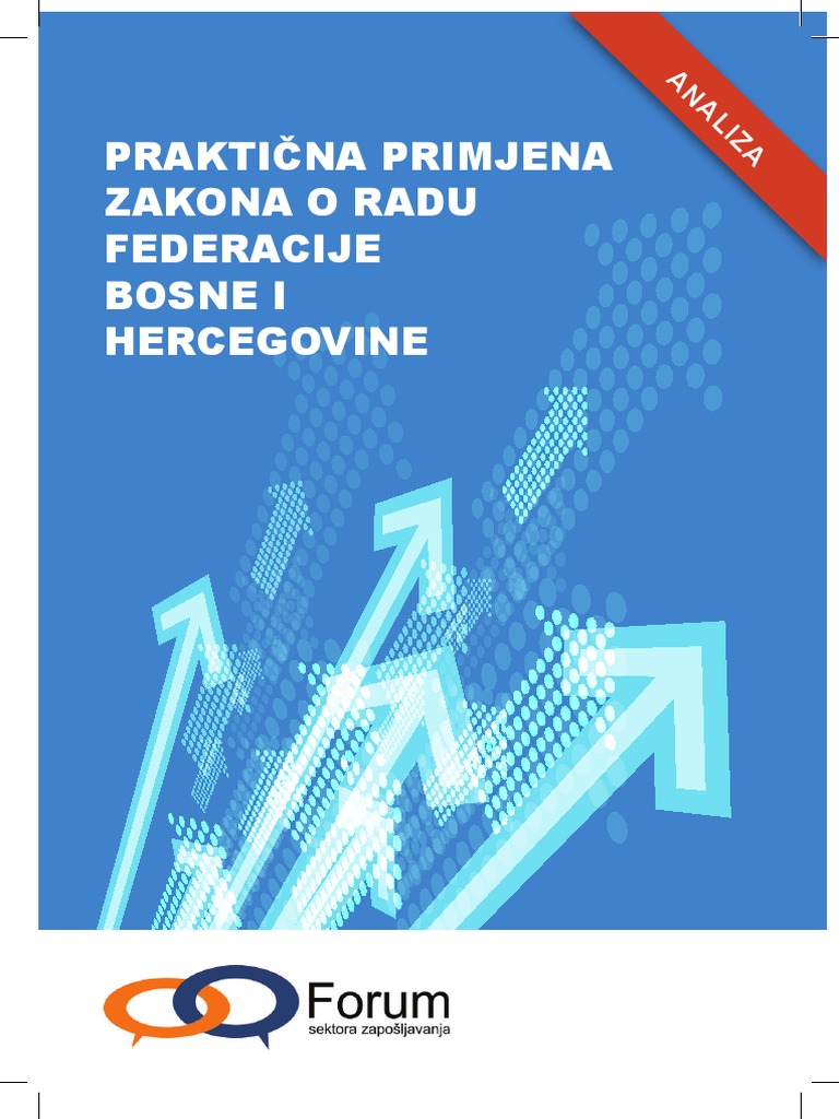 YEP ANALIZA Prakticna Primjena Zakona o Radu FBiH PDF | PDF