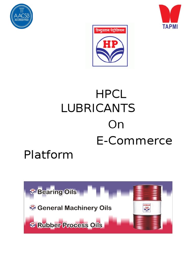 HPCL Business Case | PDF | Lubricant | Petroleum
