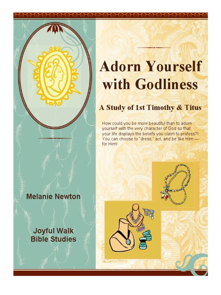 Adorn Yourself Bible Study | PDF | Saint Timothy | Paul The Apostle
