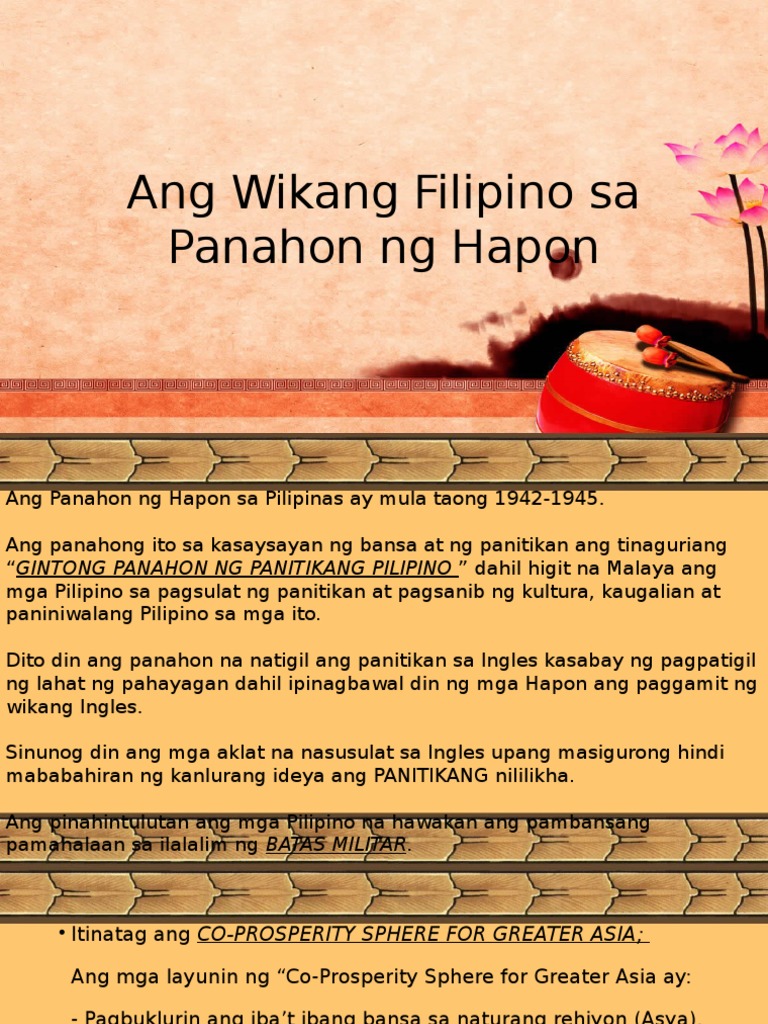 Ang Wikang Filipino Sa Panahon Ng Hapon Ang Wikang Filipino Sa Panahon Ng Hapon