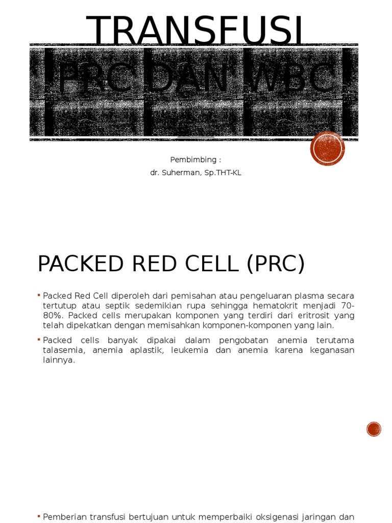 Transfusi PRC Dan WBC | PDF