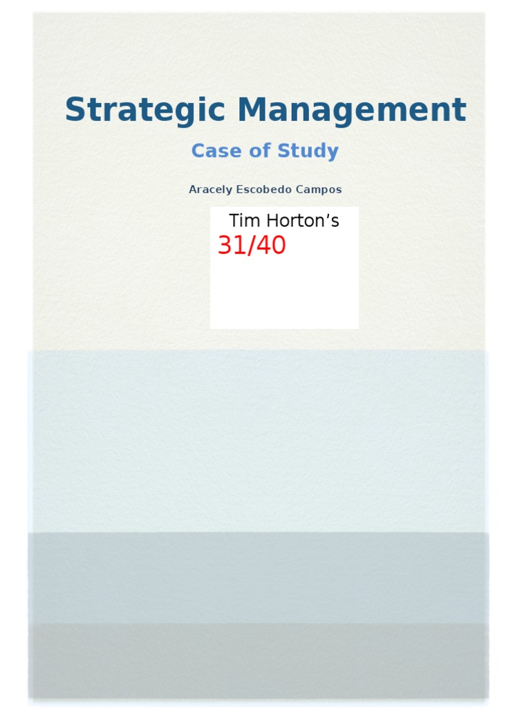 Tim Horton's Case Study | PDF | Fast Food Restaurants | Competition