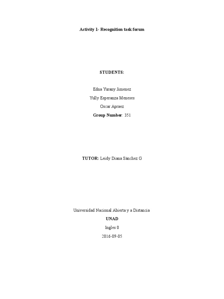 Activity 1-Recognition Task Forum: Edna Yurany Jimenez Yully Esperanza Meneses Oscar Apraez ...