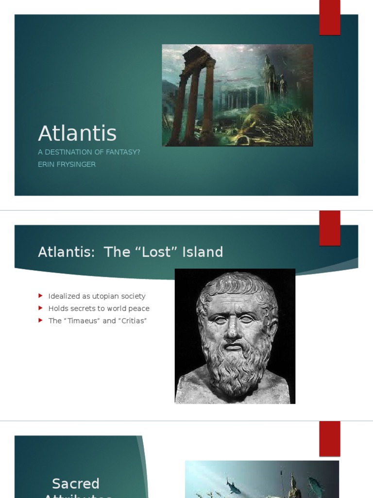 Atlantis: A Destination of Fantasy? Erin Frysinger | PDF | History ...
