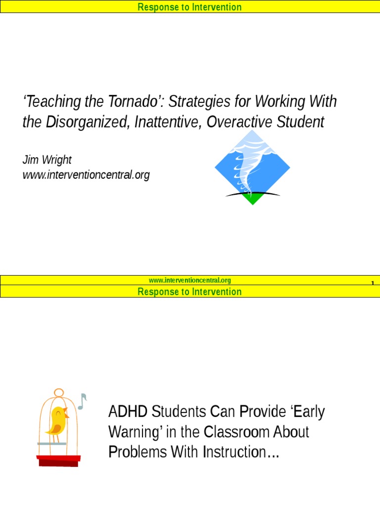 Teaching The Tornado': Strategies For Working With The Disorganized ...