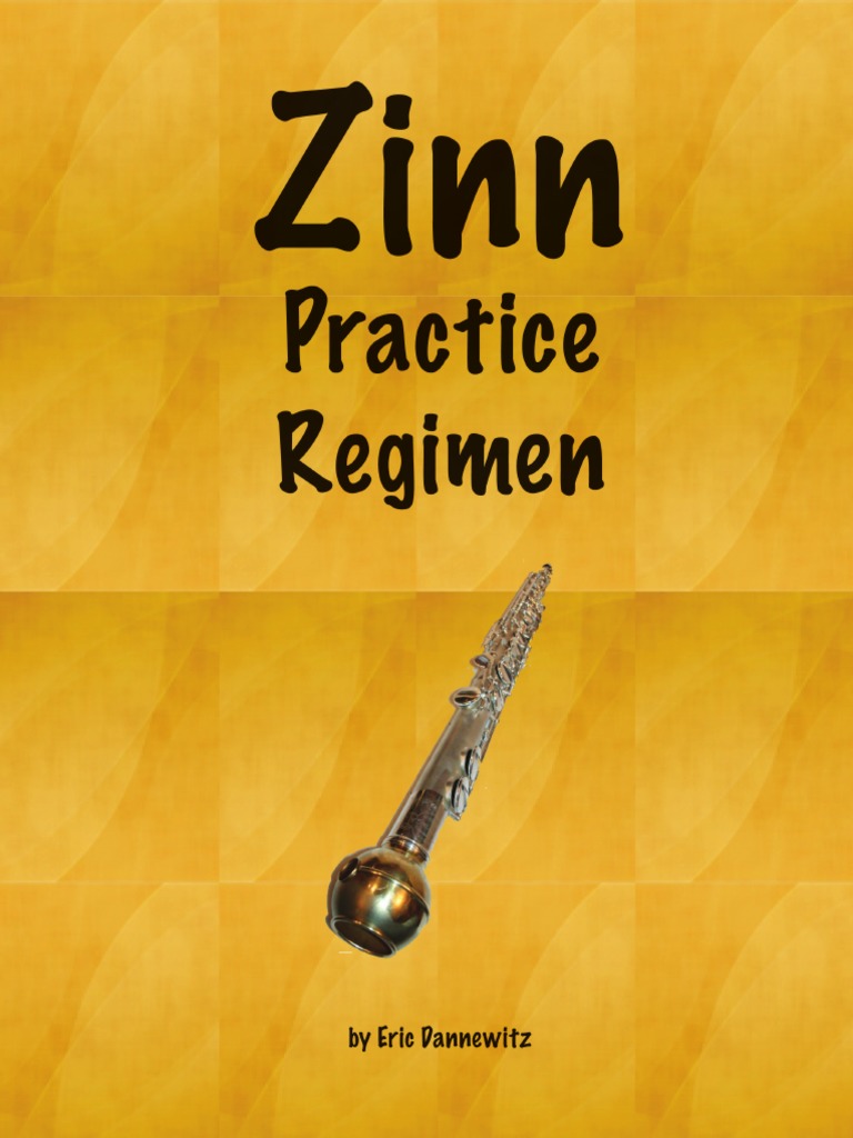 Eric Dannewitz - Zinn Practice Regimen For Saxophone PDF | PDF | Scale ...