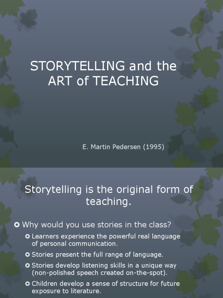 Storytelling and The Art of Teaching | PDF | Storytelling | Cognition