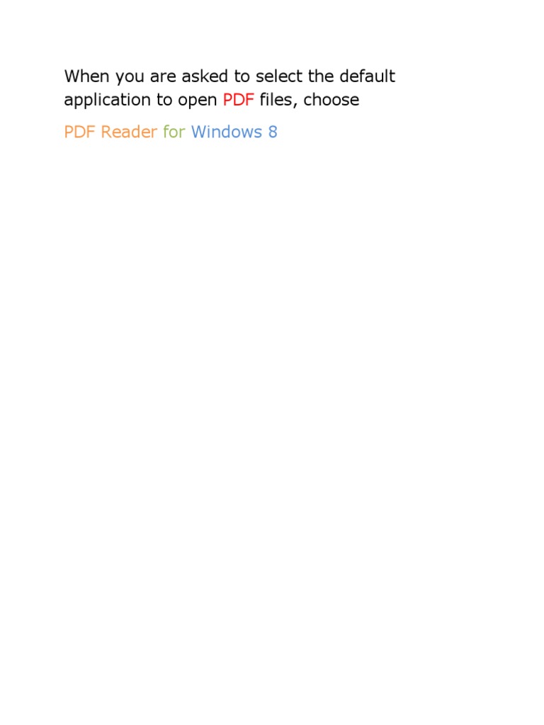 PDF Reader: When You Are Asked To Select The Default Application To Open Files, Choose | PDF