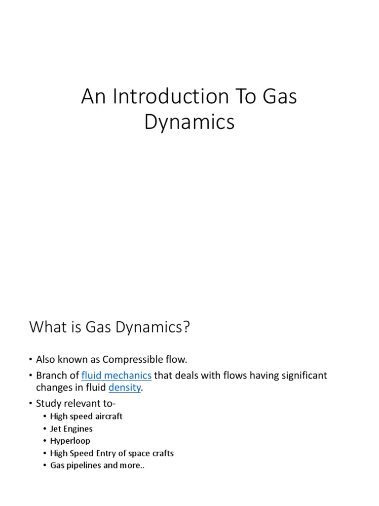 Introduction To Gas Dynamics | PDF | Compressible Flow | Physical Phenomena
