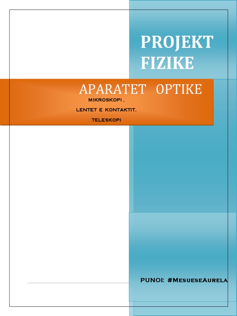 Projekt Fizike :aparatet Optike !!!! | PDF
