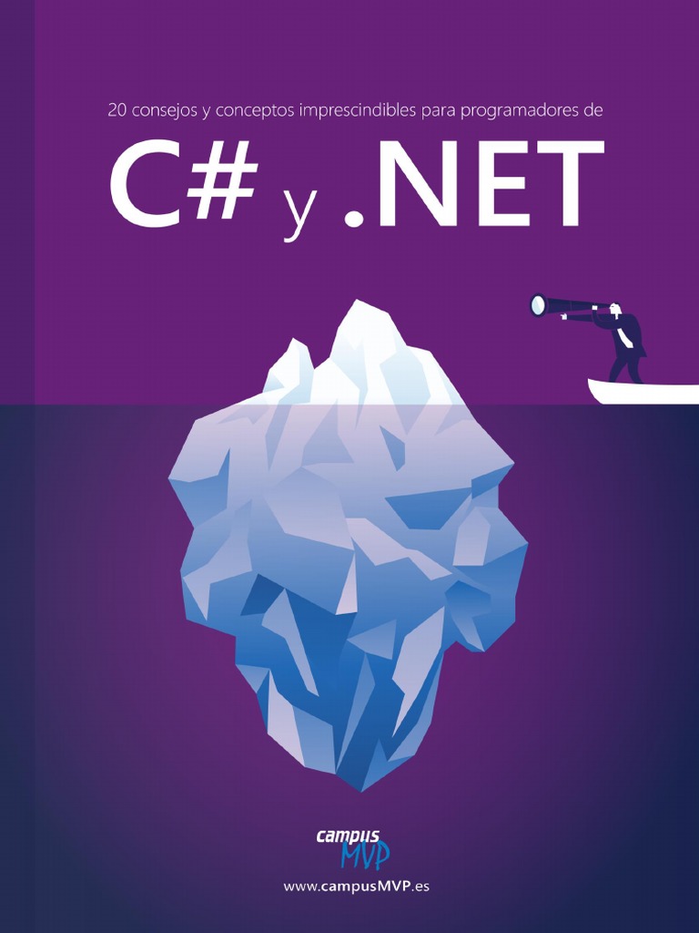CampusMVP-20 Consejos C Sharp y NET | PDF | C Sharp (lenguaje de programación) | Lenguaje de ...