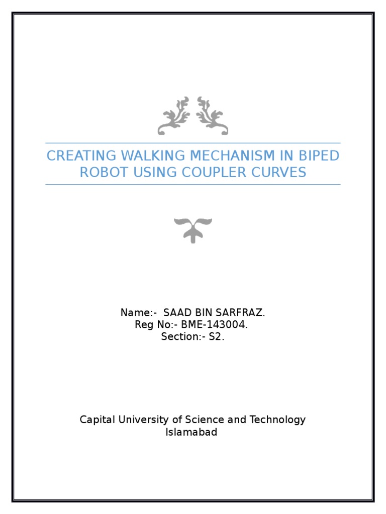 BIPED ROBOT WALKING MECHANISM | PDF | Walking | Bipedalism