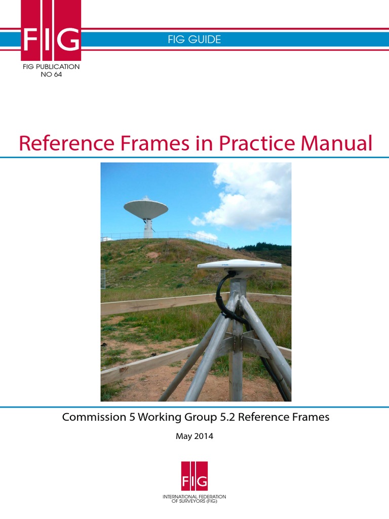 Reference Frames in Practice Manual: Fig Guide | PDF | Geodesy | Latitude
